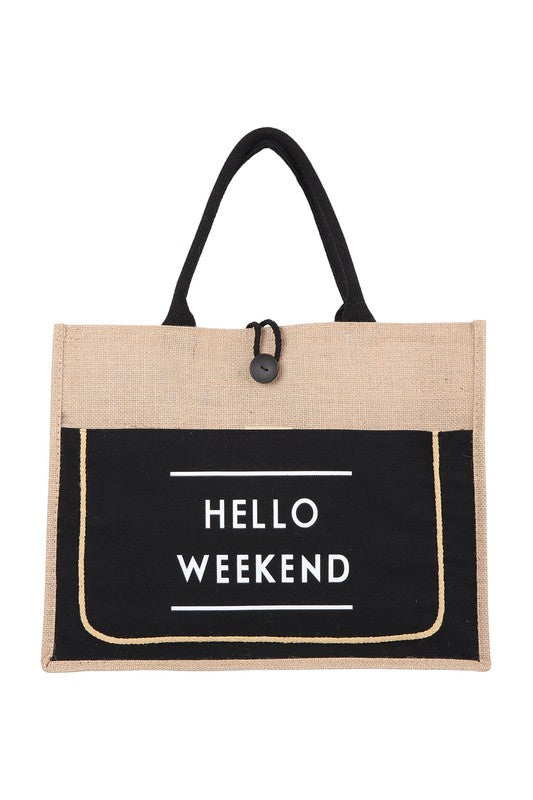 Hello Weekend Tote Bag – Focus Point Boutique