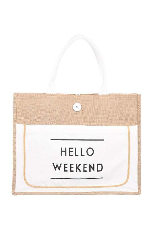 Hello Weekend Tote Bag – Focus Point Boutique